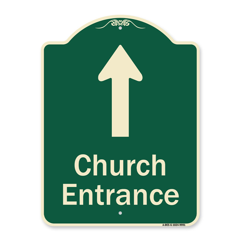 Signmission Designer Series Sign - Church Entrance Ahead With Up Arrow ...